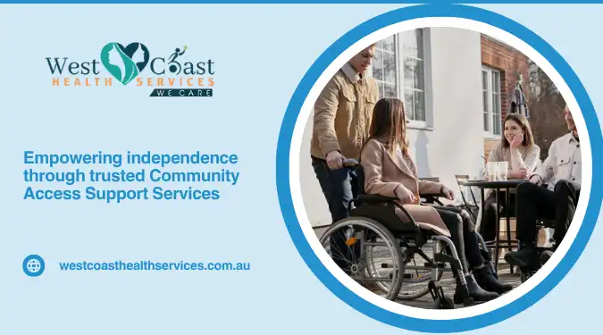 How Can The NDIS Community Access Support Services Impact Your Daily Life?